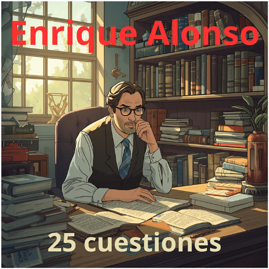 Entrevista – 25 cuestiones para acercarnos a Enrique Alonso | Revista ...